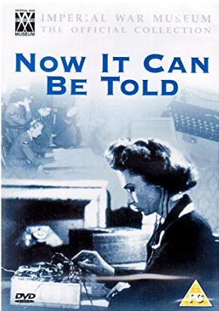 Now It Can Be Told (SOE film), DVD from IWM - MOVIE & TV REVIEWS ...