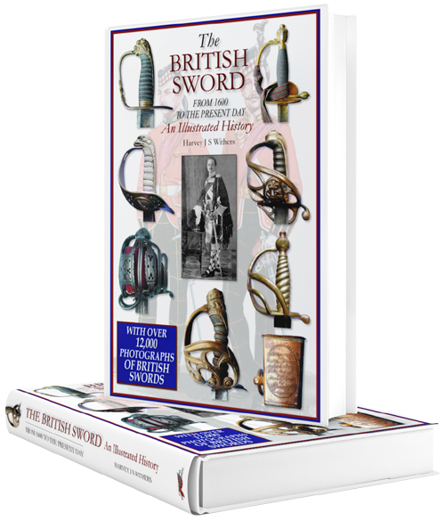 The British Sword - From 1600 to the Present Day - An Illustrated ...